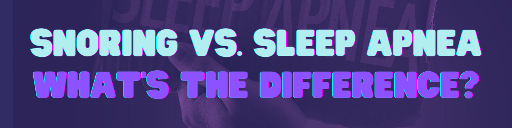 Sleep Apnea Vs. Snoring: Key Differences And Health Risks | Snoresy